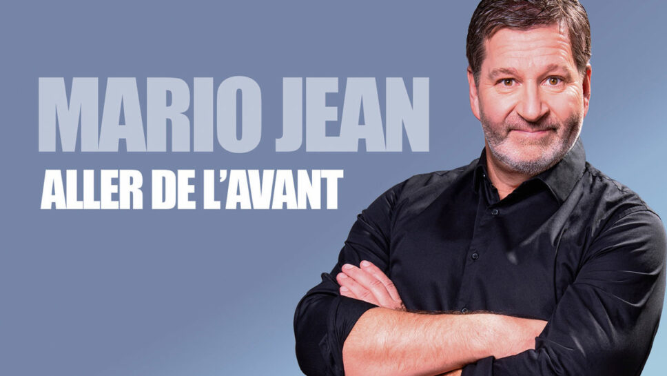 Mario Jean reprend sa tournée « Aller de l’avant » | Journal Le Nord